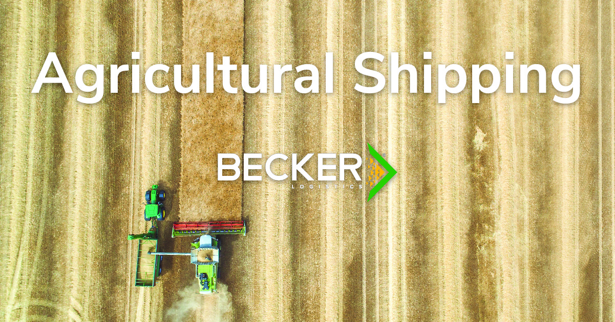Agricultural Shipping with Becker Logistics ⁝ Farm equipment and more