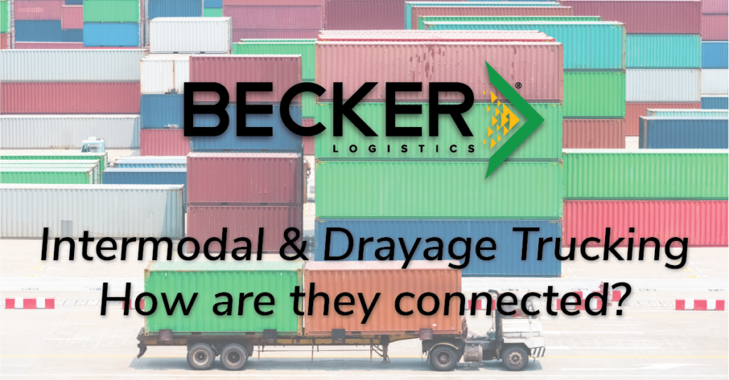 Intermodal & Drayage Trucking - How are they connected?
