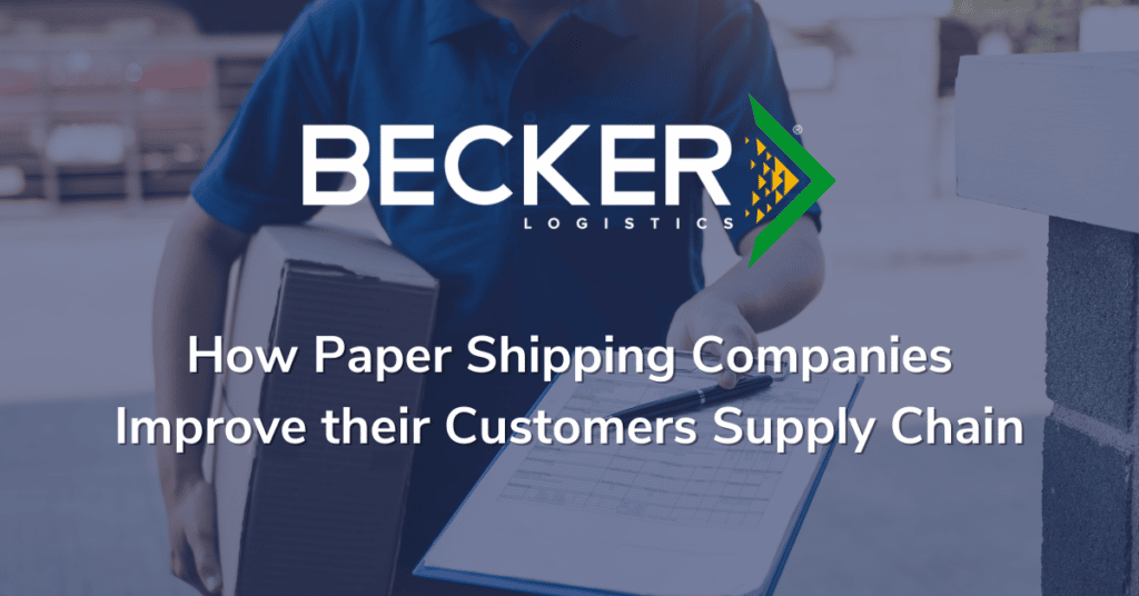 How Paper Shipping Companies Improve their Customers Supply Chain