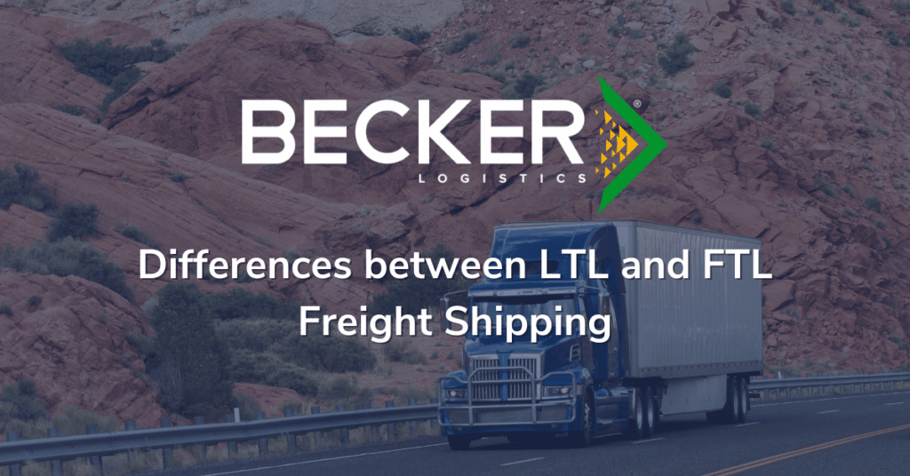 Differences Between LTL and FTL Freight Shipping